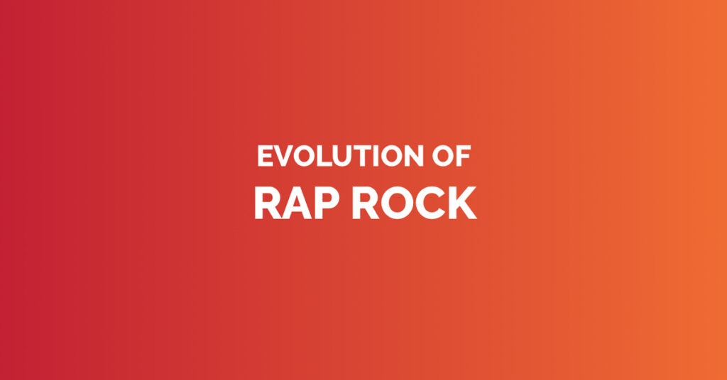 Evolution of Rap Rock – Recording Arts Canada